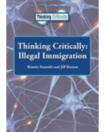 Thinking Critically: Illegal Immigration