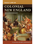 Daily Life in Colonial New England