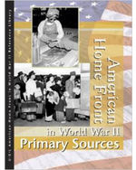 American Home Front in World War II: Primary Sources