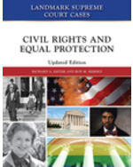 Civil Rights and Equal Protection, Updated Edition