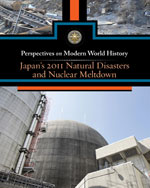 Japan's 2011 Natural Disasters and Nuclear Meltdown