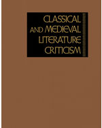 Classical and Medieval Literature Criticism