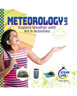 Meteorology Lab: Explore Weather with Art & Activities