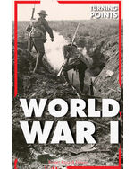 Turning Points: World War I