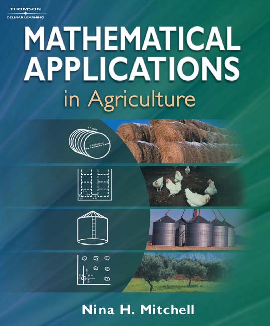 Mathematical Applications in Agriculture, 1st Edition - Cengage