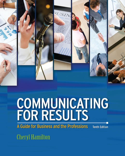 Communicating for Results: A Guide for Business and the Professions ...