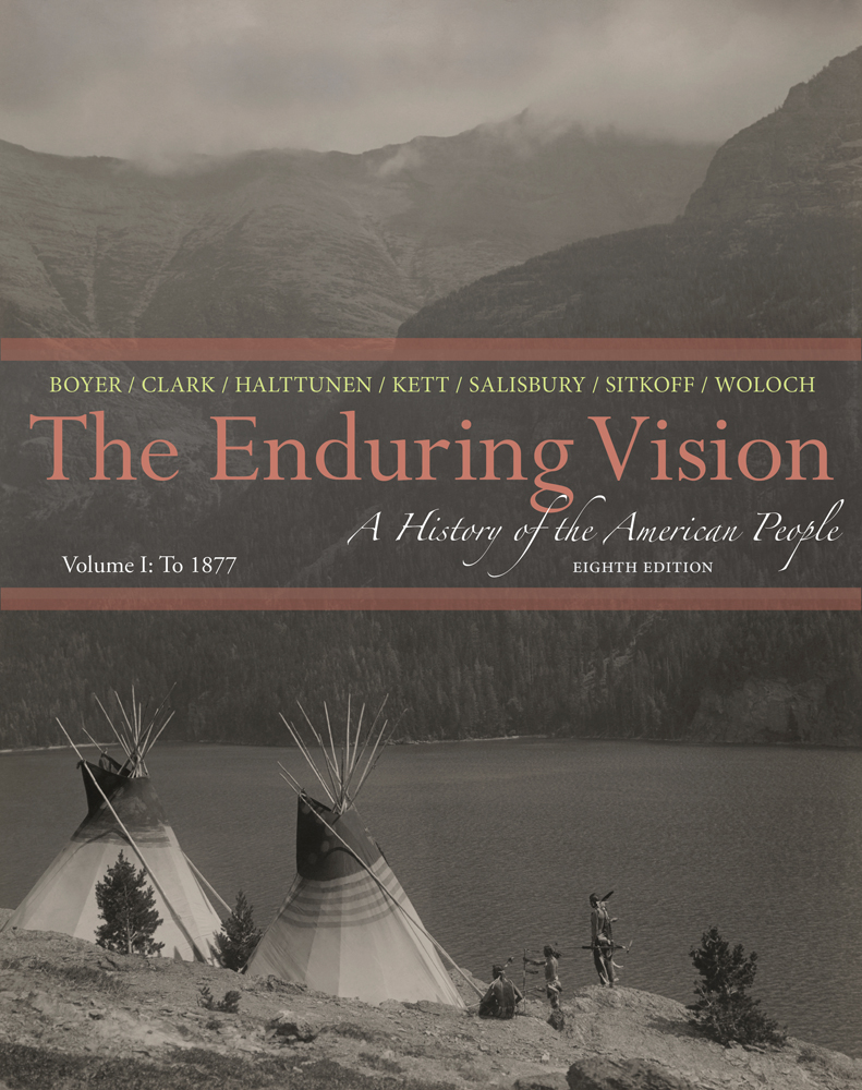 The Enduring Vision: A History of the American People, 8th Edition ...