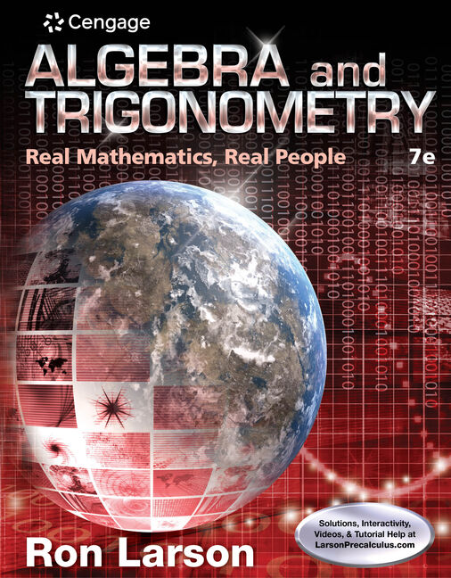 Algebra and Trigonometry: Real Mathematics, Real People, 7th Edition ...