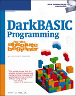 DarkBASIC Programming for the Absolute Beginner, 1st Edition - Cengage