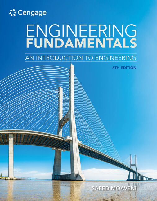 Engineering Fundamentals: An Introduction to Engineering, 6th Edition ...
