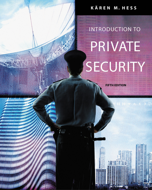 Introduction to Private Security, 5th Edition - Cengage