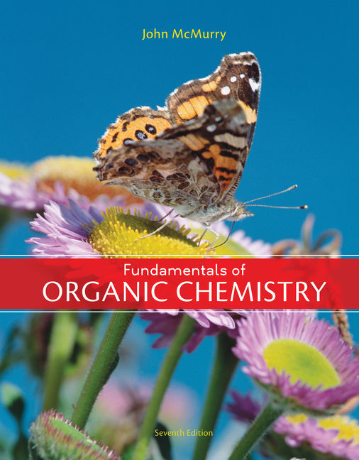 Fundamentals of Organic Chemistry, 7th Edition - Cengage