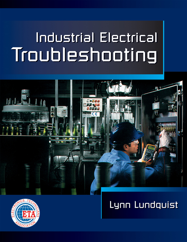 Industrial Electrical Troubleshooting, 1st Edition - Cengage