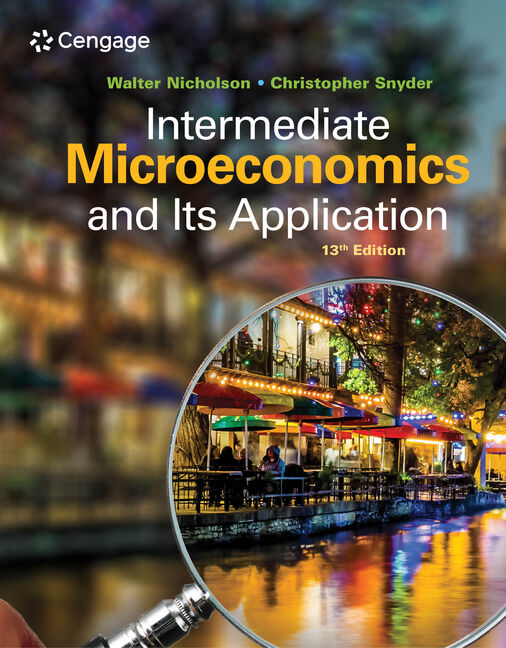 Intermediate Microeconomics and Its Application, 13th Edition ...