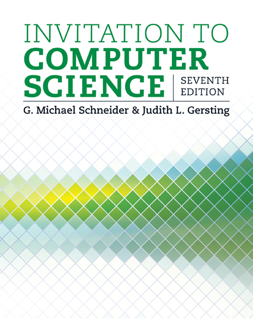 Invitation to Computer Science, 7th Edition - 9781305075771 - Cengage