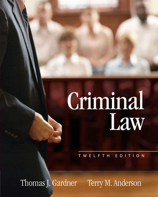 Criminal Law, 12th Edition - Cengage