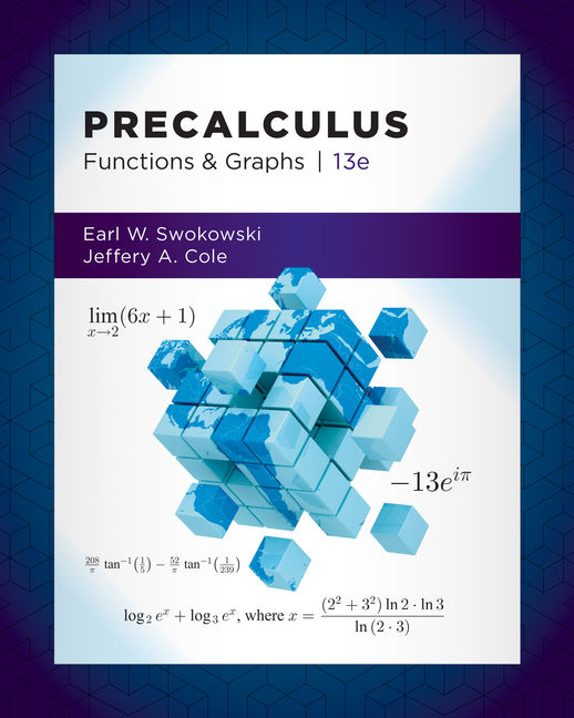 Precalculus: Functions and Graphs, 13th Edition - Cengage