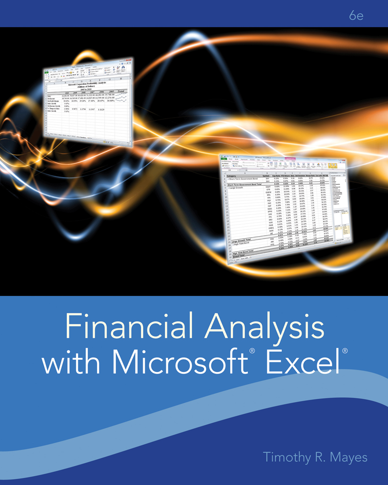 Financial Analysis with Microsoft® Excel®, 6th Edition - Cengage