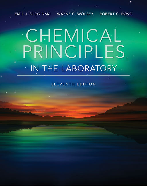 Chemical Principles in the Laboratory, 11th Edition - Cengage
