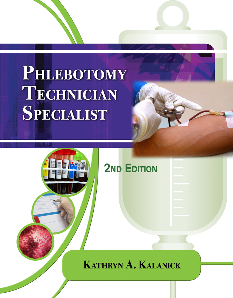 Phlebotomy Technician Specialist, 2nd Edition - 9781435486447 - Cengage