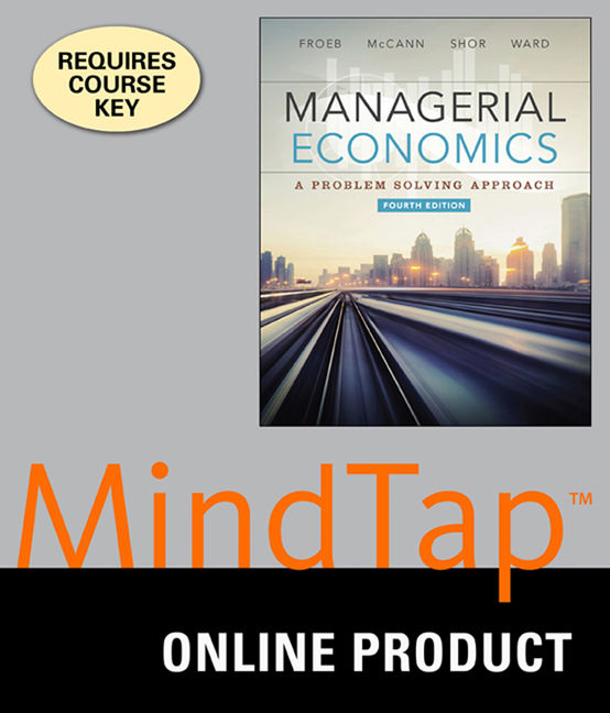 MindTap for Managerial Economics, 4th Edition - 9781305260566 - Cengage