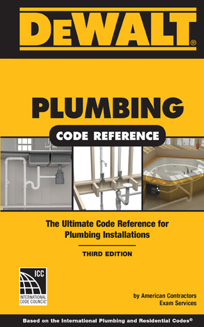 DEWALT® Plumbing Code Reference, 3rd Edition - Cengage