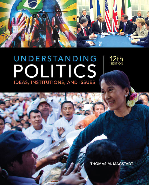 Understanding Politics: Ideas, Institutions, and Issues, 12th Edition ...