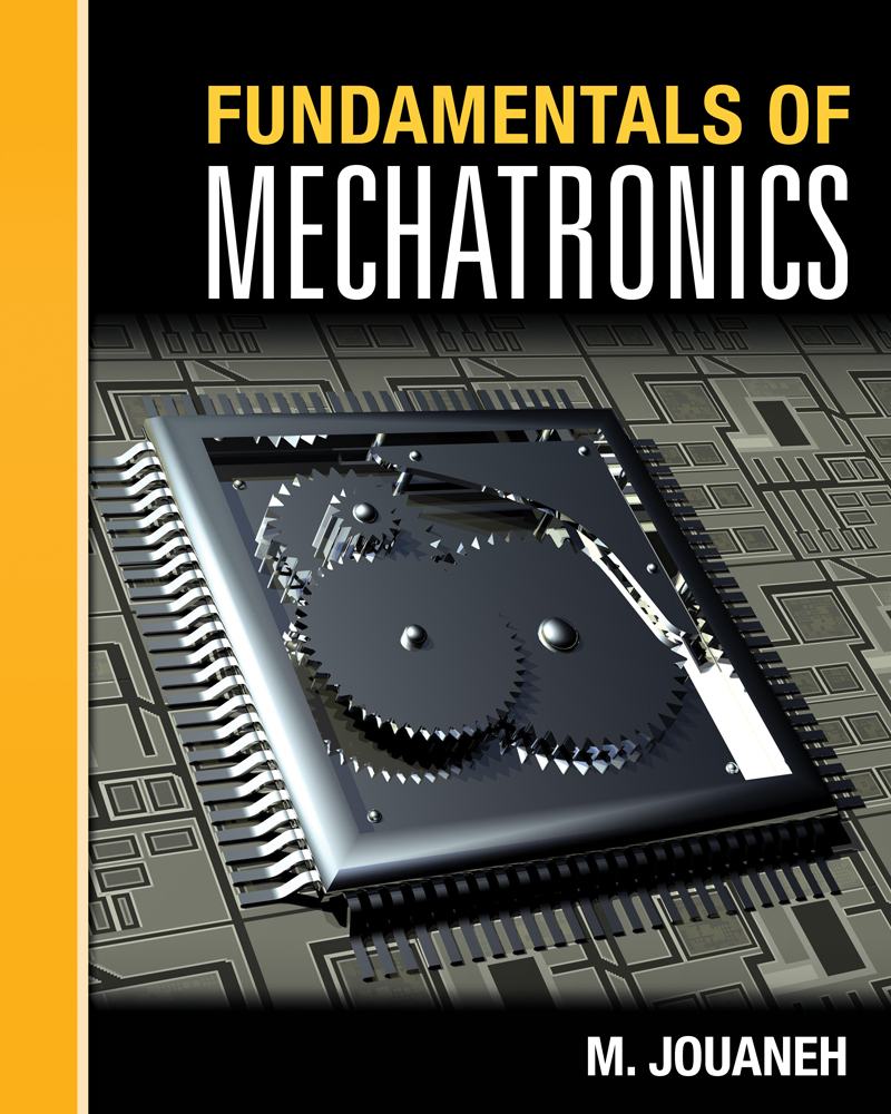 Fundamentals of Mechatronics, 1st Edition - Cengage