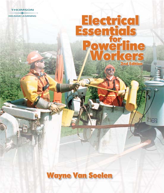 Electrical Essentials for Powerline Workers, 2nd Edition ...