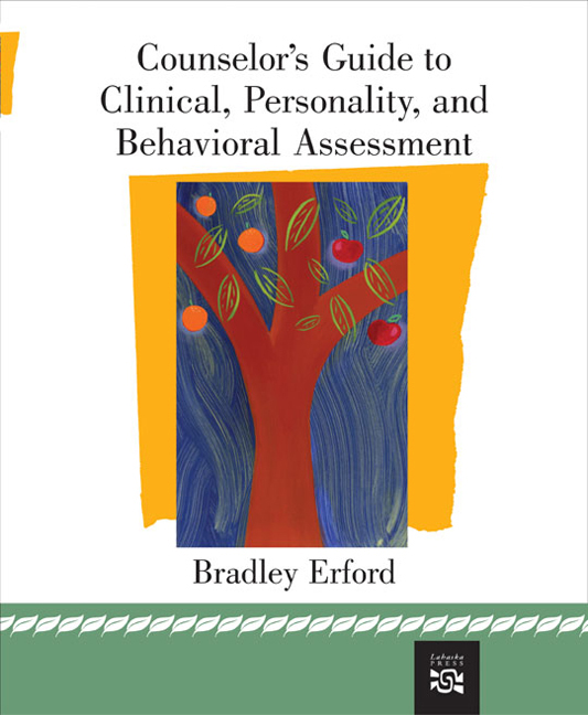 Counselor's Guide to Clinical, Personality, and Behavioral Assessment ...