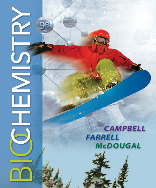 Biochemistry, 9th Edition - Cengage