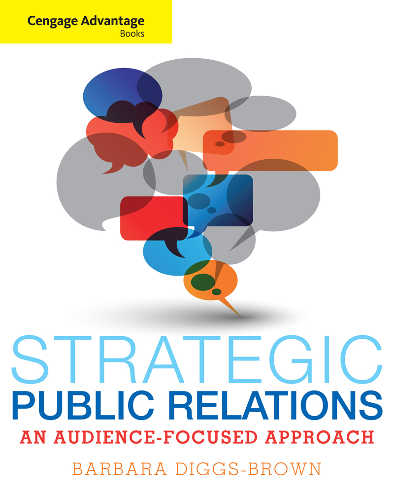 Cengage Advantage Books: Strategic Public Relations: An Audience ...