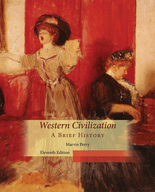 Western Civilization, A Brief History, 11th Edition - Cengage