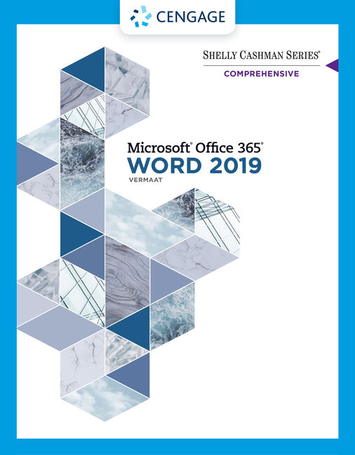 Shelly Cashman Series Microsoft® Office 365 & Word 2019 Comprehensive ...
