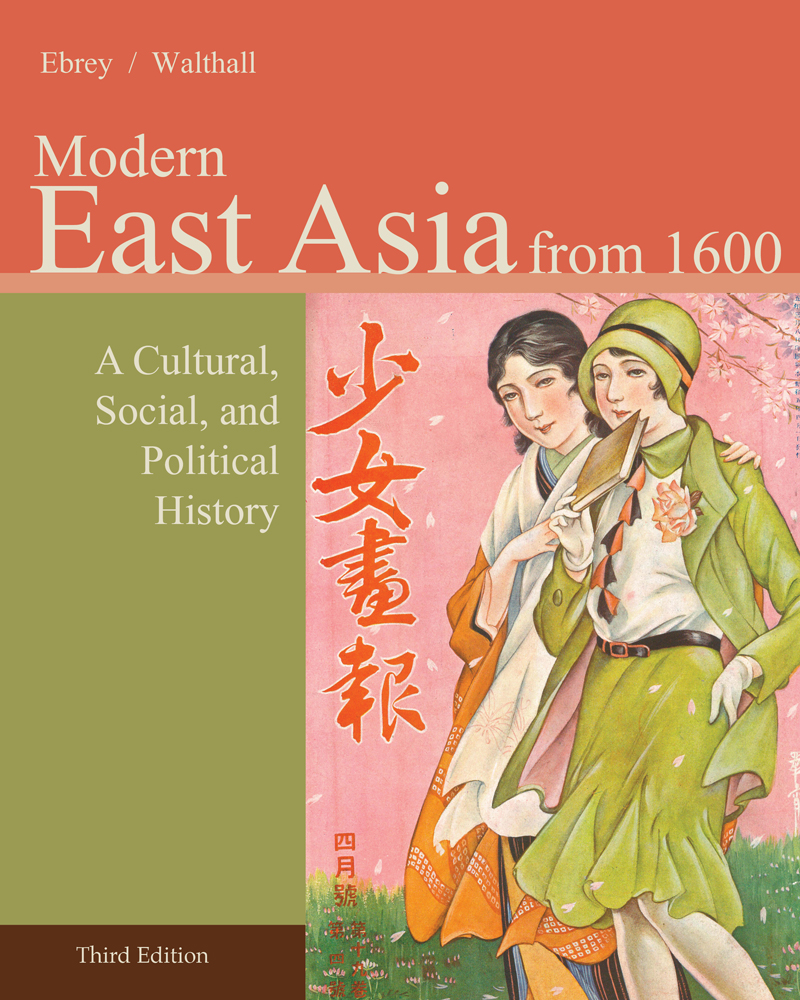 East Asia: A Cultural, Social, and Political History, Volume II: From ...