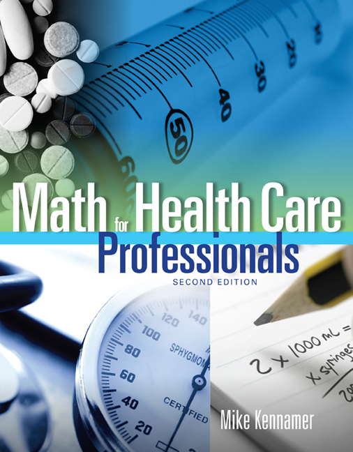 Math for Health Care Professionals, 2nd Edition - 9781305509788 - Cengage