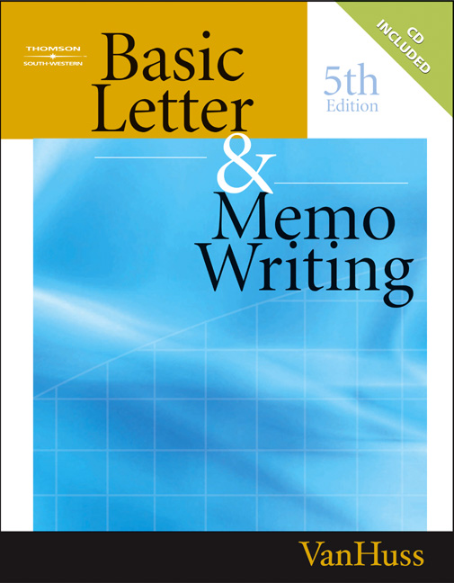 Basic Letter and Memo Writing, 5th Edition - 9780538727839 - Cengage