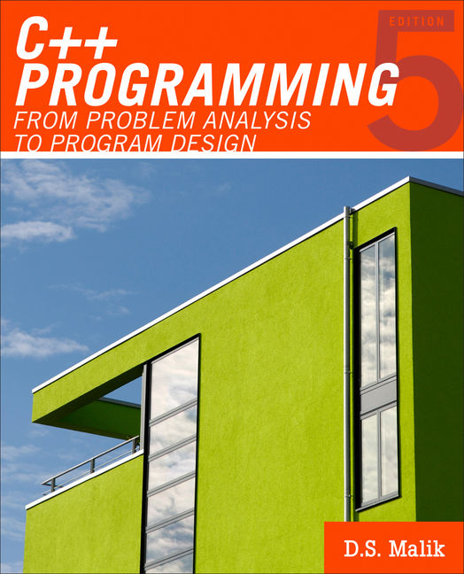 C++ Programming: From Problem Analysis to Program Design, 5th Edition - 9780538798082 - Cengage