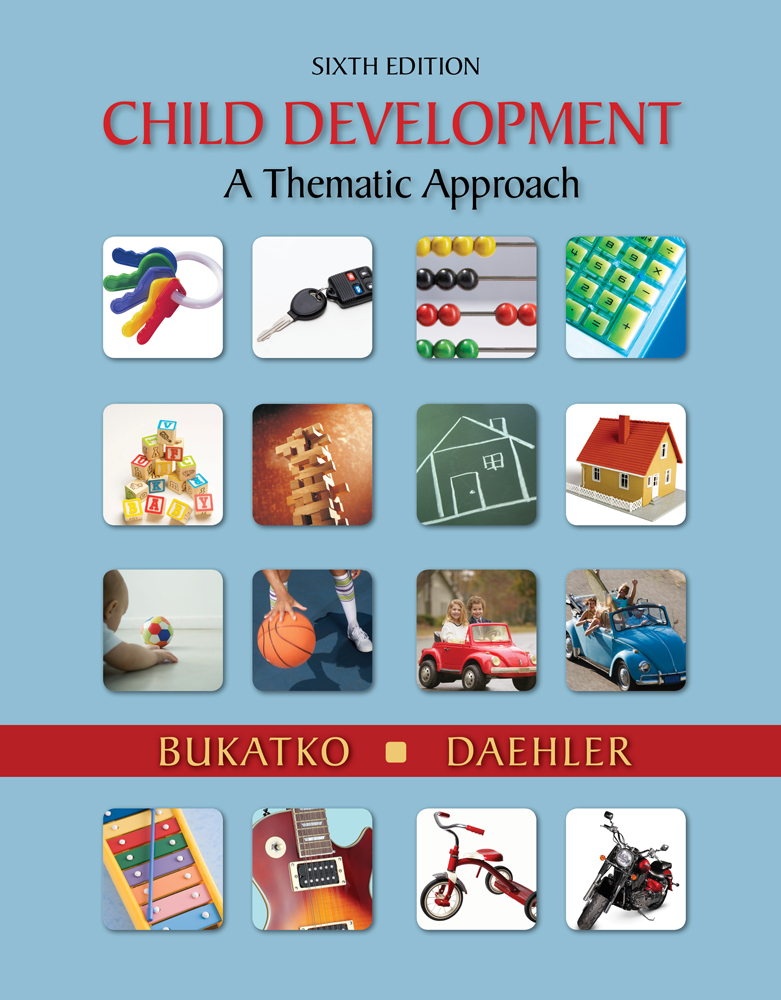 Child Development: A Thematic Approach, 6th Edition - 9780618608652 ...