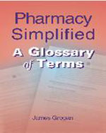 Pharmacy Simplified: A Glossary of Terms, 1st Edition - Cengage