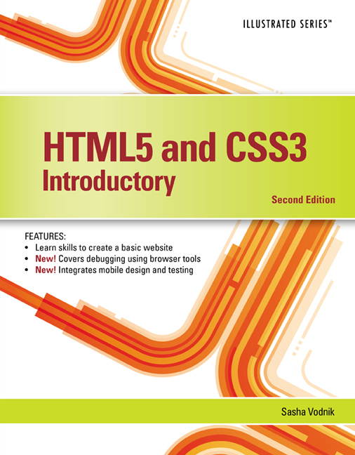 HTML5 and CSS3, Illustrated Introductory, 2nd Edition - Cengage