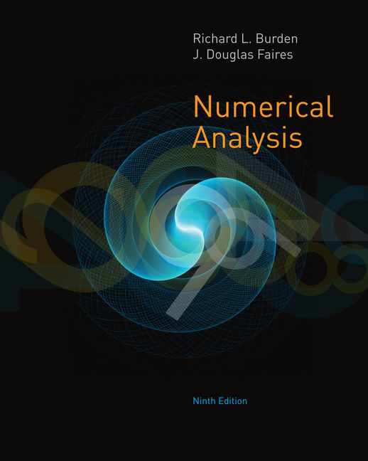 Numerical Analysis, 9th Edition - 9780538733519 - Cengage