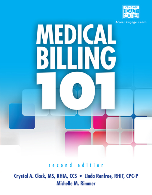 Medical Billing 101 2nd Edition 9781133936817 Cengage