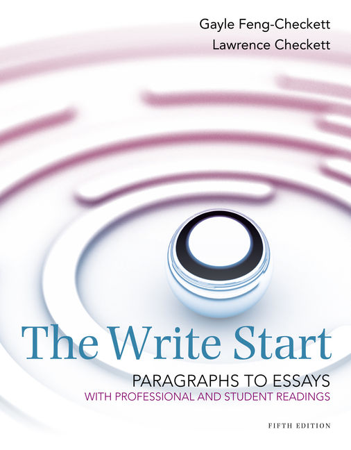 The Write Start, Paragraph to Essay: With Student and Professional ...