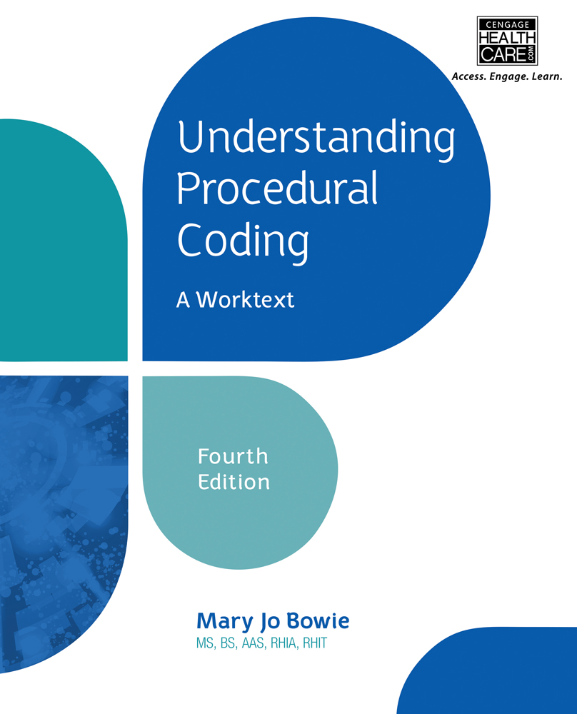 Understanding Procedural Coding: A Worktext, 4th Edition ...