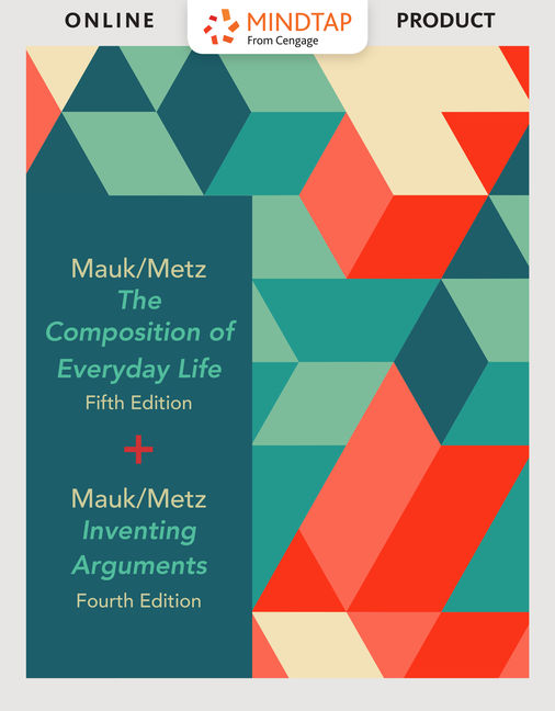 MindTap English for The Composition of Everyday Life, 5th + Inventing ...
