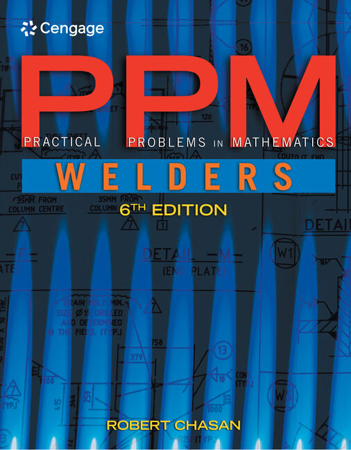 Practical Problems in Mathematics for Welders, 6th Edition - Cengage