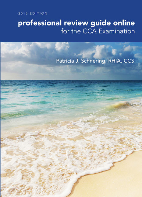 Schnering's Professional Review Guide Online for the CCA Examination ...