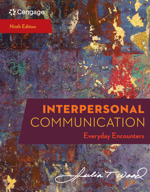 Interpersonal Communication, 9th Edition - 9780357032947 - Cengage