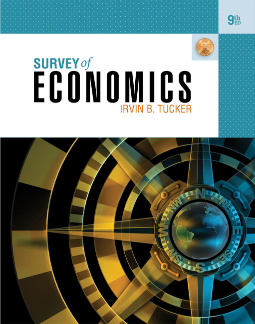 Survey of Economics, 9th Edition - 9781305260948 - Cengage